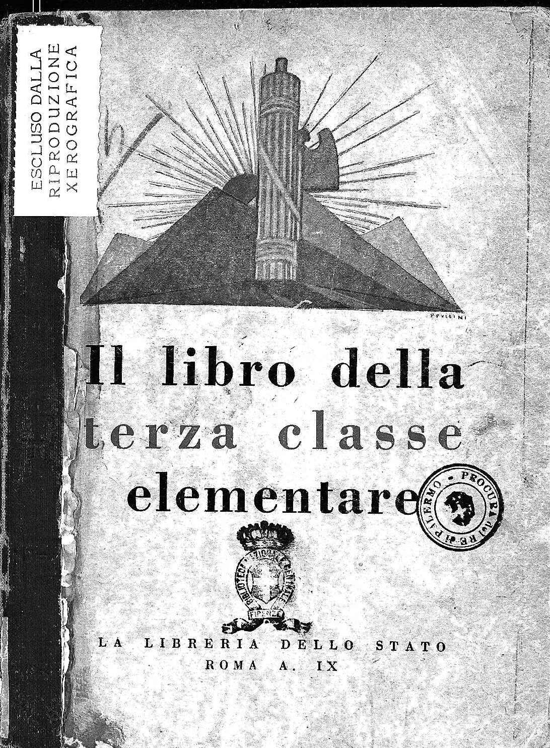 Terza elementare - La Scuola del Fascismo